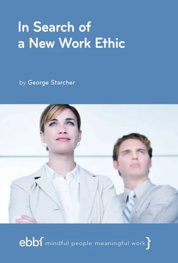 In Search of a New Work Ethic – Bahá’í Books Canada / Librairie bahá’íe Canada